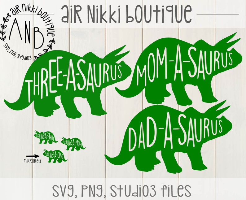 Three A Saurus Mom A Saurus Dad A Saurus Pack Third Etsy