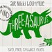 Three-a-saurus Dinosaur SVG, PNG, DXF, Mirrored Png, Studio 3 Files ...