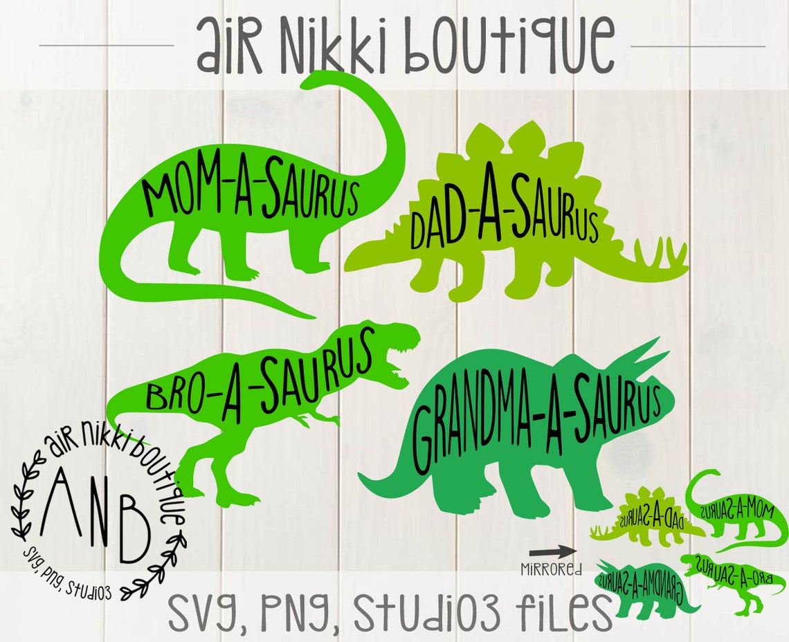 Bro-a-saurus, Mom-a-saurus, Dad-a-saurus, Grandma-a-saurus, Dinosaur ...