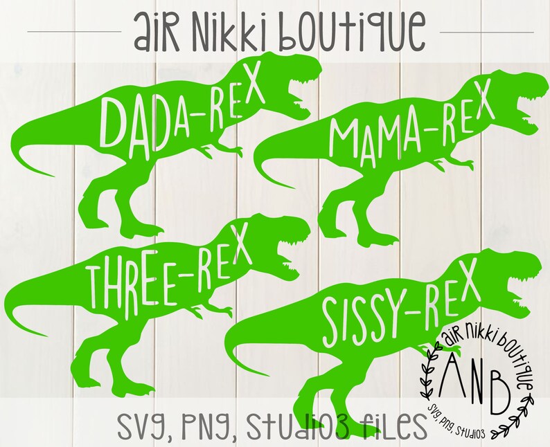 Mama-rex Daddy-rex Three-rex and Sissy-rex T-rex SVG PNG | Etsy