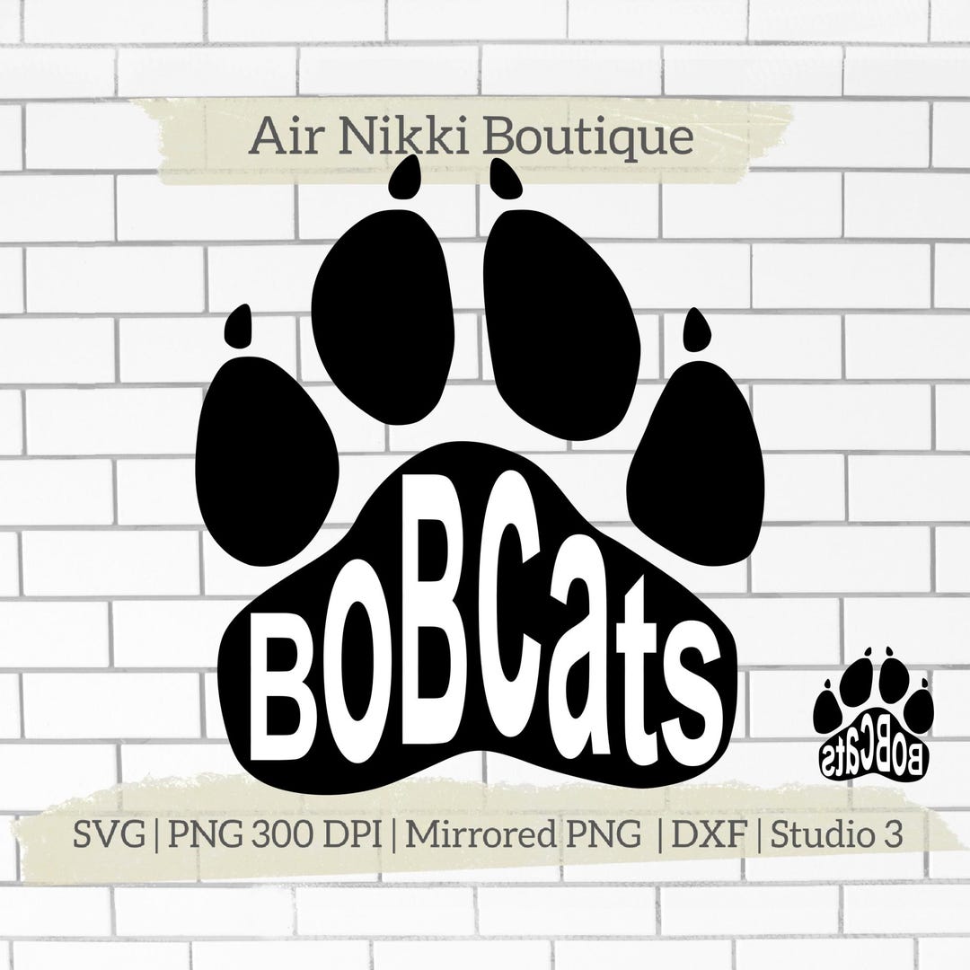 Bobcats Paw Print SVG PNG DXF Mirrored Png Studio 3 Files Instant ...