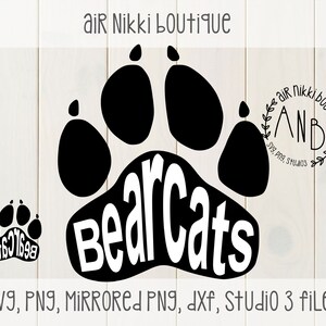 Bearcats Paw Print SVG, PNG, DXF, Mirrored Png, Studio 3 Files, Instant ...