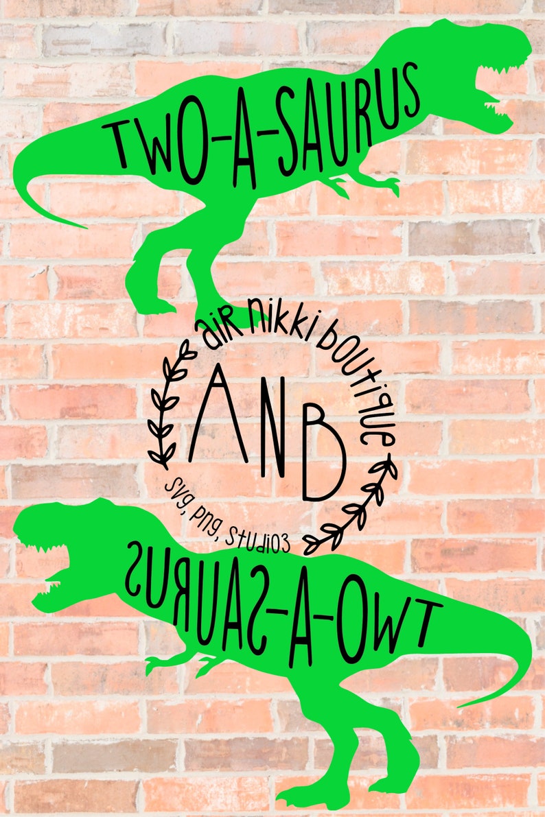 Two-a-saurus Second Birthday Two Dinosaur T-rex SVG PNG - Etsy
