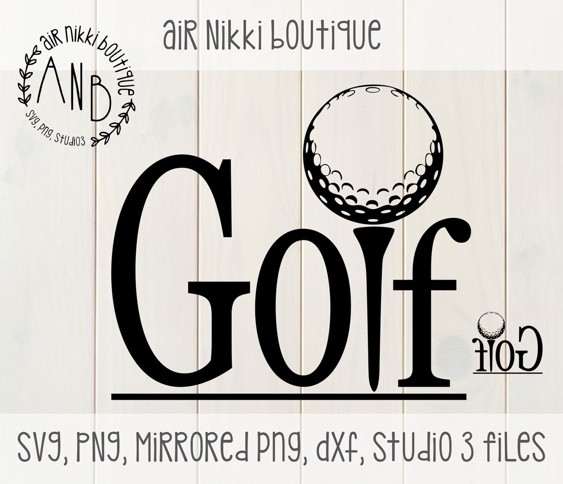 Golf SVG PNG DXF Mirrored Png Studio 3 Files Instant - Etsy