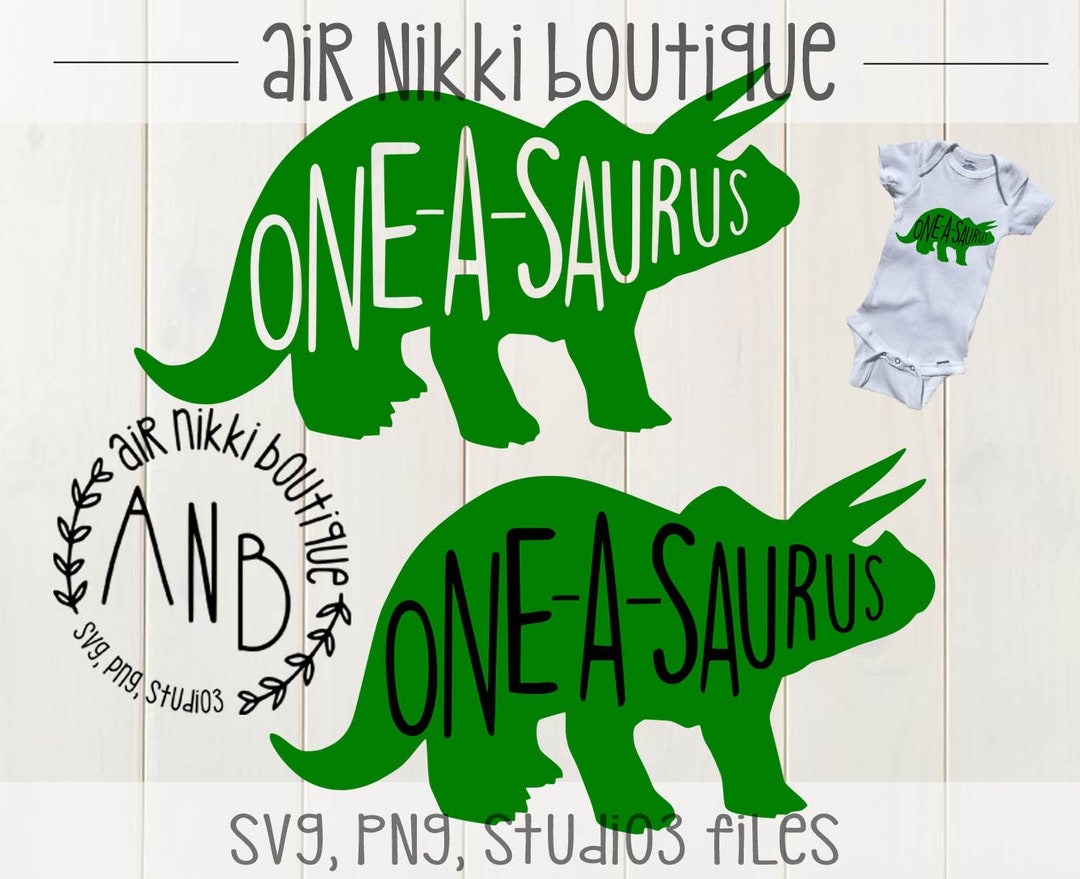 One-a-saurus, First Birthday, One, Dinosaur, Triceratops, SVG, PNG ...