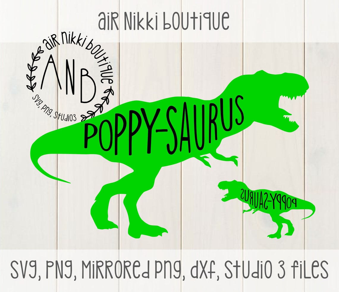 Poppy-saurus Rex Grandpa Dinosaur T-rex SVG PNG Studio 3 - Etsy