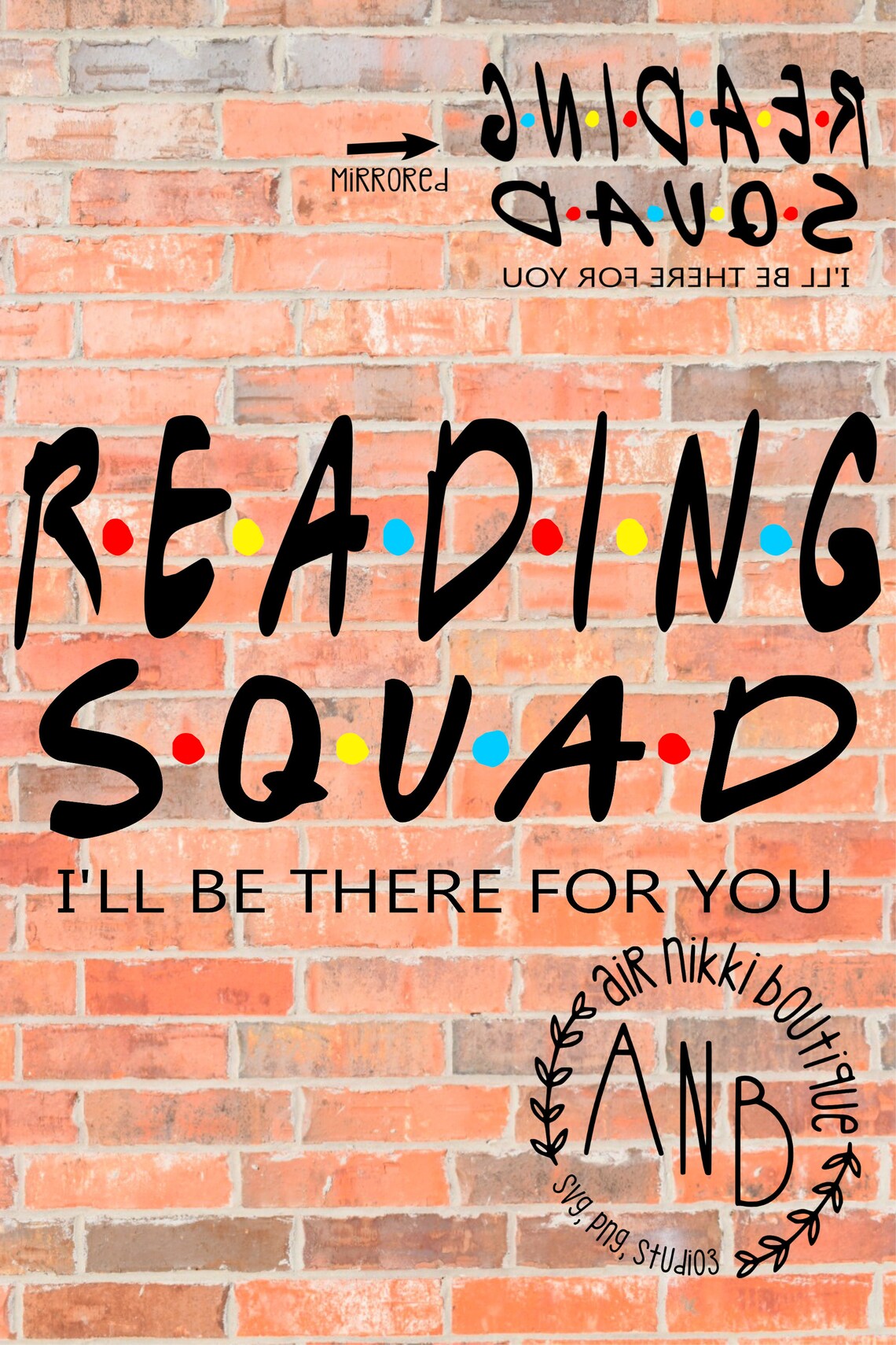 Reading Squad I'll Be There for You Friends SVG PNG | Etsy