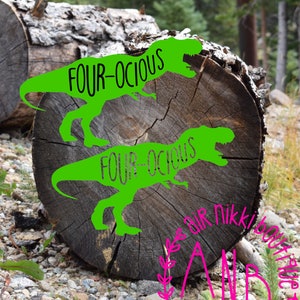 Four-ocious, 4th Birthday, Dinosaur SVG, PNG, Studio3 Files, Instant ...