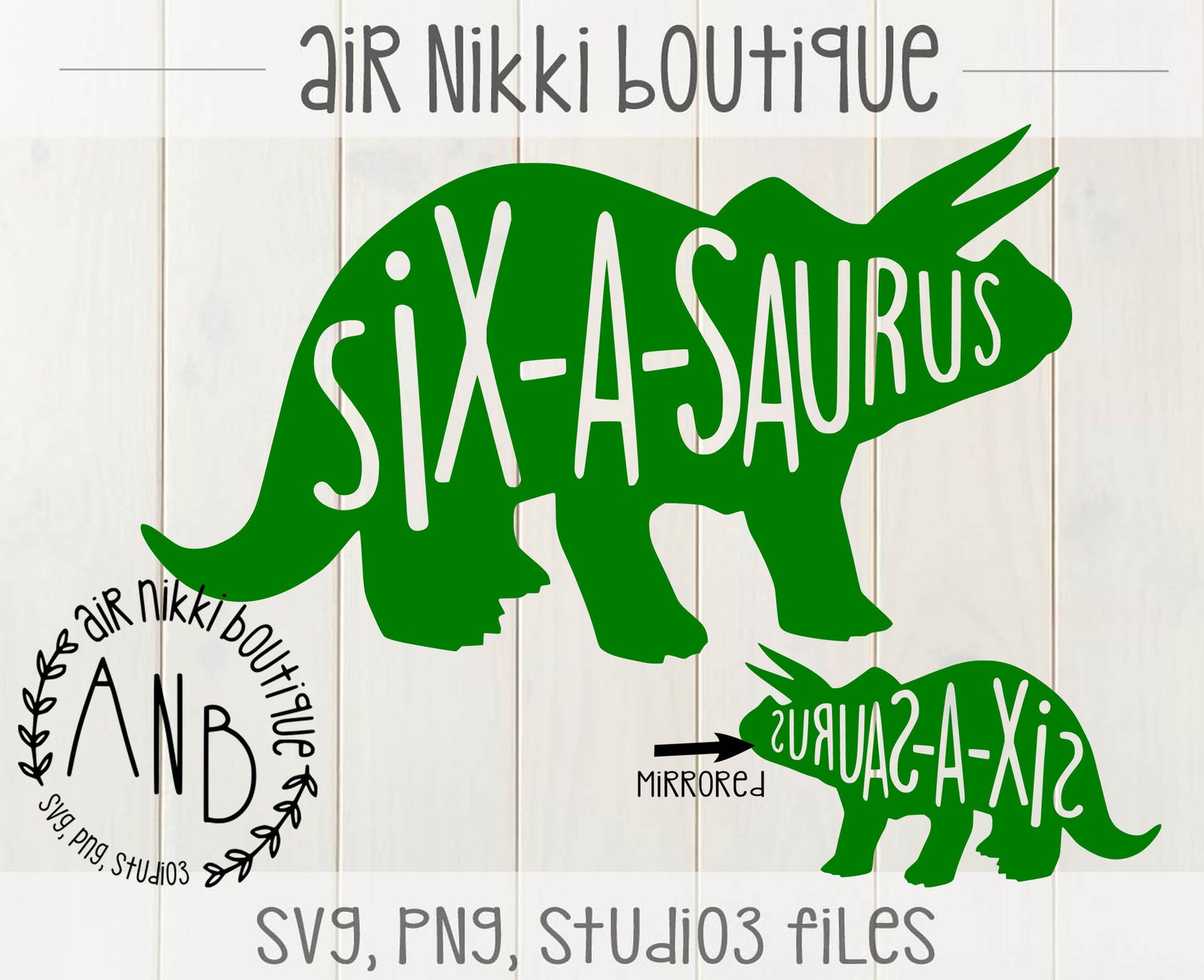 Six-a-saurus, 6th Birthday, Dinosaur SVG, PNG, DXF, Mirrored Png ...