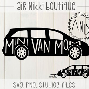 Mini Van Mom SVG, PNG, DXF, Studio 3, Mirrored Png Files, Instant ...