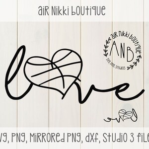 Basketball Love, Basketball Heart, Sports SVG, PNG, DXF, Studio 3 ...