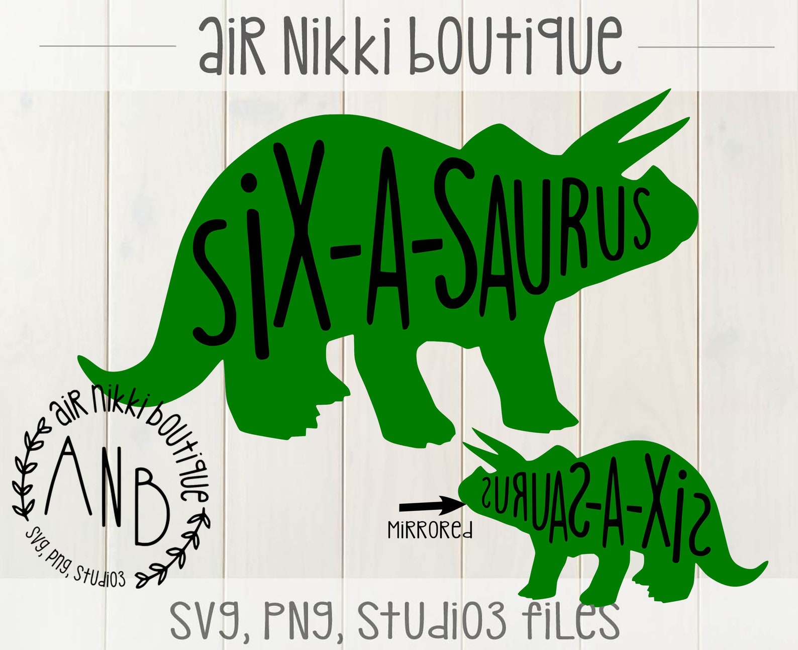 Six-a-saurus, 6th Birthday, Dinosaur SVG, PNG, DXF, Mirrored Png ...