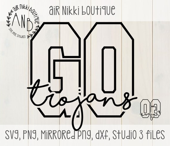 Go Trojans SVG PNG DXF Studio 3 Files Mirrored Png for - Etsy