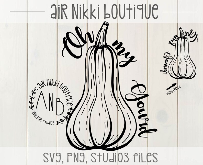 Oh My Gourd SVG PNG Mirrored Png Studio 3 Files Instant | Etsy