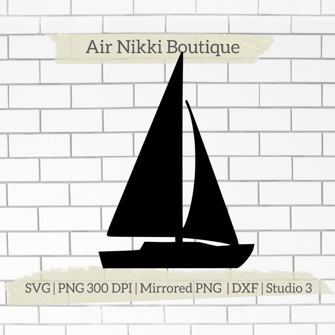 Sail Boat Sea Water Travel Nautical SVG PNG DXF Mirrored Png Studio 3 ...