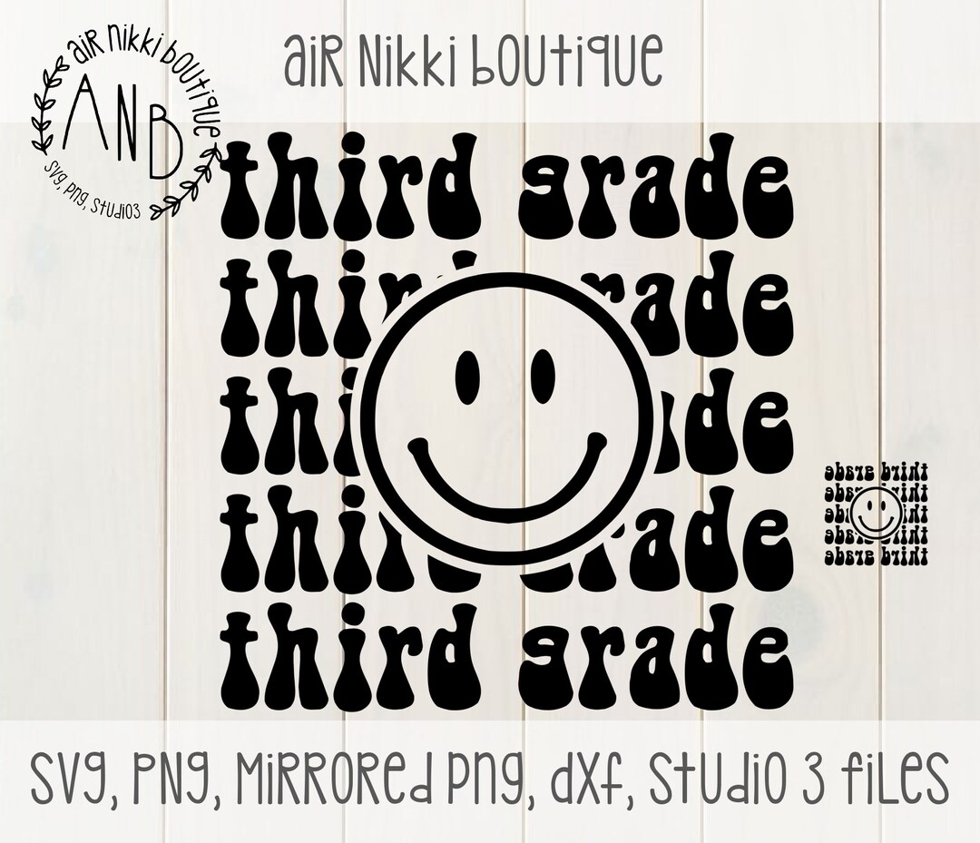 Third Grade Smiley Face SVG, PNG, DXF, Studio 3 Files, Mirrored Png for ...