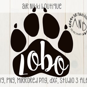 Lobo in Paw Print SVG, PNG, Mirrored Png, DXF, Studio 3 Files, Instant ...
