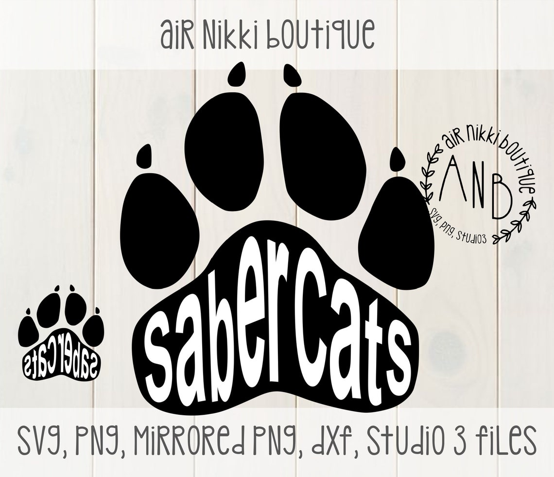 Saber Cats Paw Print SVG, PNG, DXF, Mirrored Png, Studio 3 Files ...
