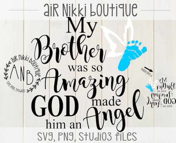 My Brother Was so Amazing God Made Him an Angel SVG PNG | Etsy