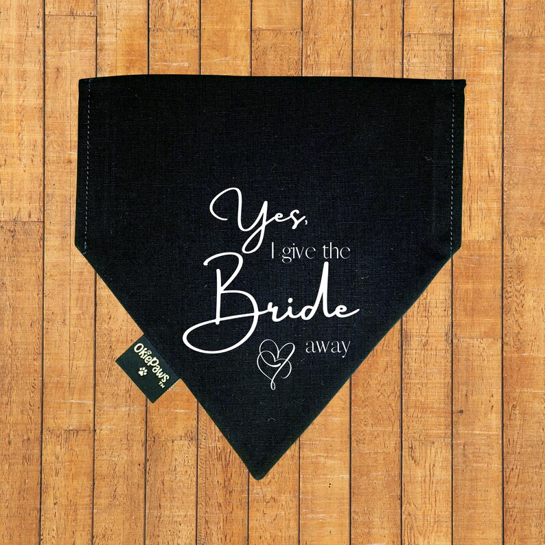 YES I Give the BRIDE AWAY Dog Bandana Save the Date Bandana - Etsy