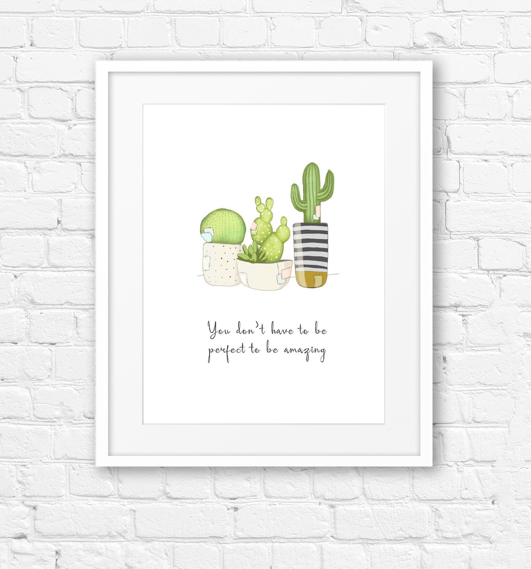Succulent Art Print With Motivational Quote,you Don’t Have to Be ...