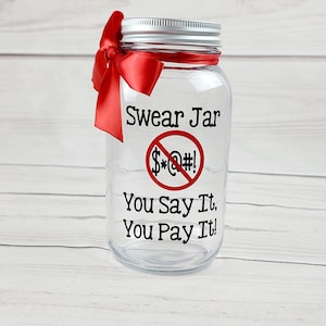 Swear Jar, You Say It You Pay It, Cuss Jar Coin Bank - Etsy