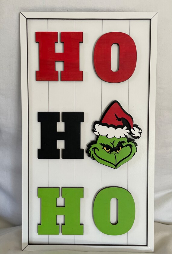 Grinch Ho Ho Ho Sign - Etsy
