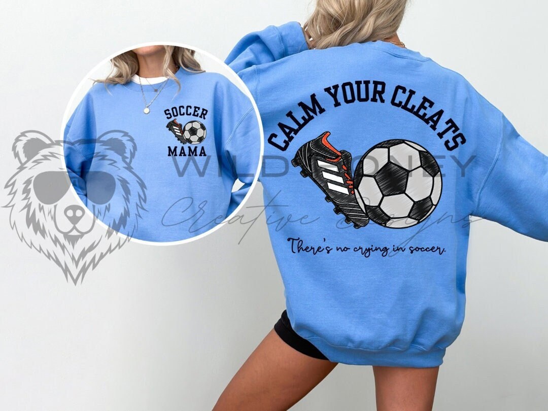 Calm Your Cleats Soccer Mama PNG: Mom Futbol Goal Offsides Funny Sassy ...