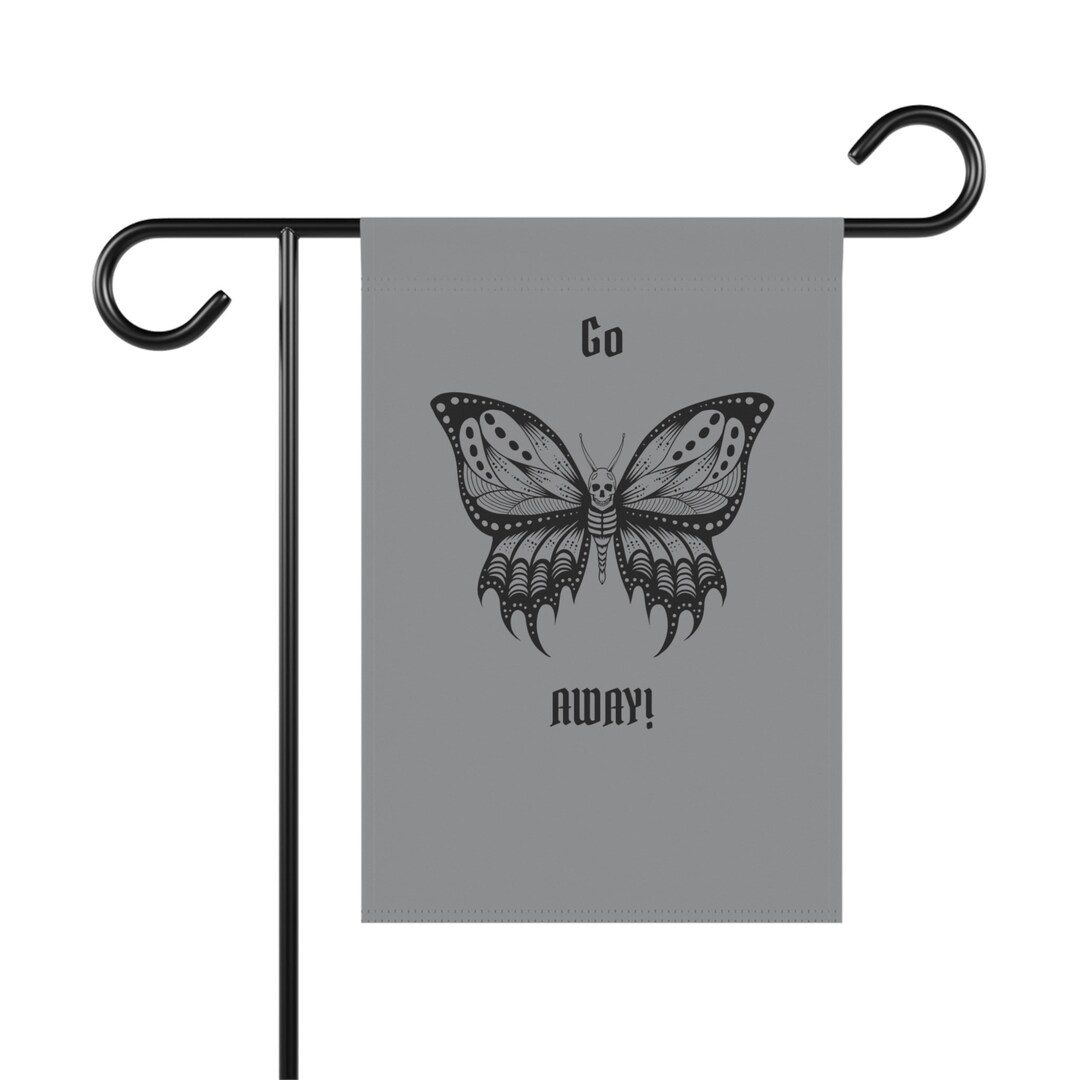 Go Away Deadhead Moth Garden & House Banner - Etsy