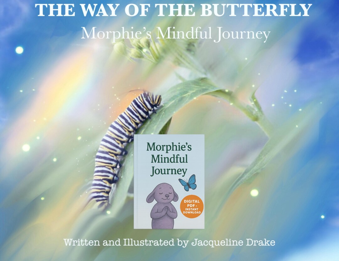 Children's Mindfulness Book: Morphie's Mindful Journey (digital PDF ...
