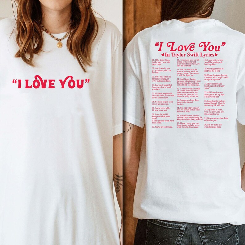 Different Ways Say I Love You In Lyrics Hoodie I Love You Lyrics Shirt