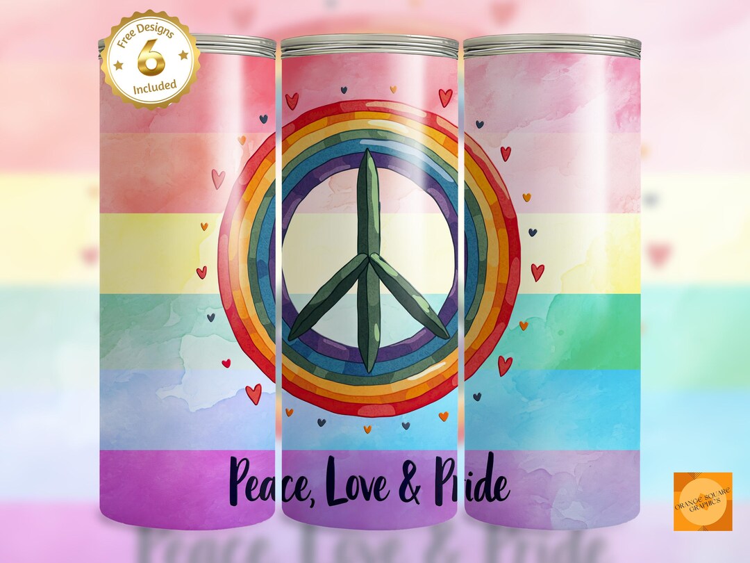 Peace Love Pride Tumbler PNG | Rainbow Sublimation Wrap | 20 Oz Skinny ...