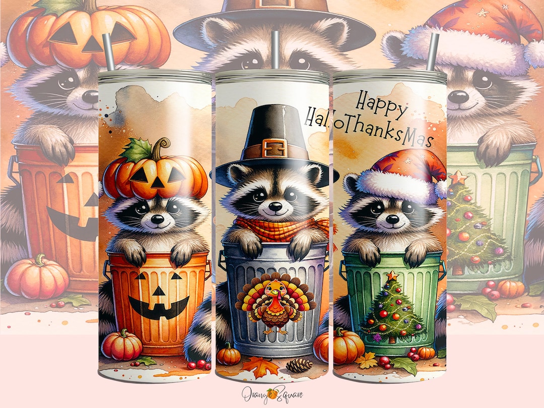 Cute Happy Hallothanksmas Raccoon Tumbler 20 Oz Skinny Tumbler Wrap ...