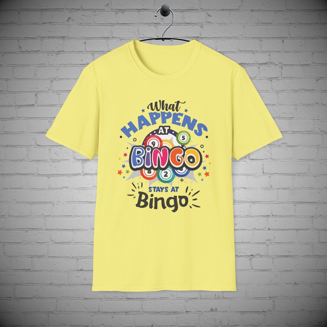 What Happens in Bingo T-shirt, Bingo Night Shirt, Bingo T-shirt, Bingo ...