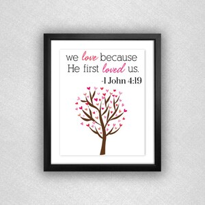 Heart Tree we Love Because He First Loved Us 1 John 4:19 Bible Quote ...