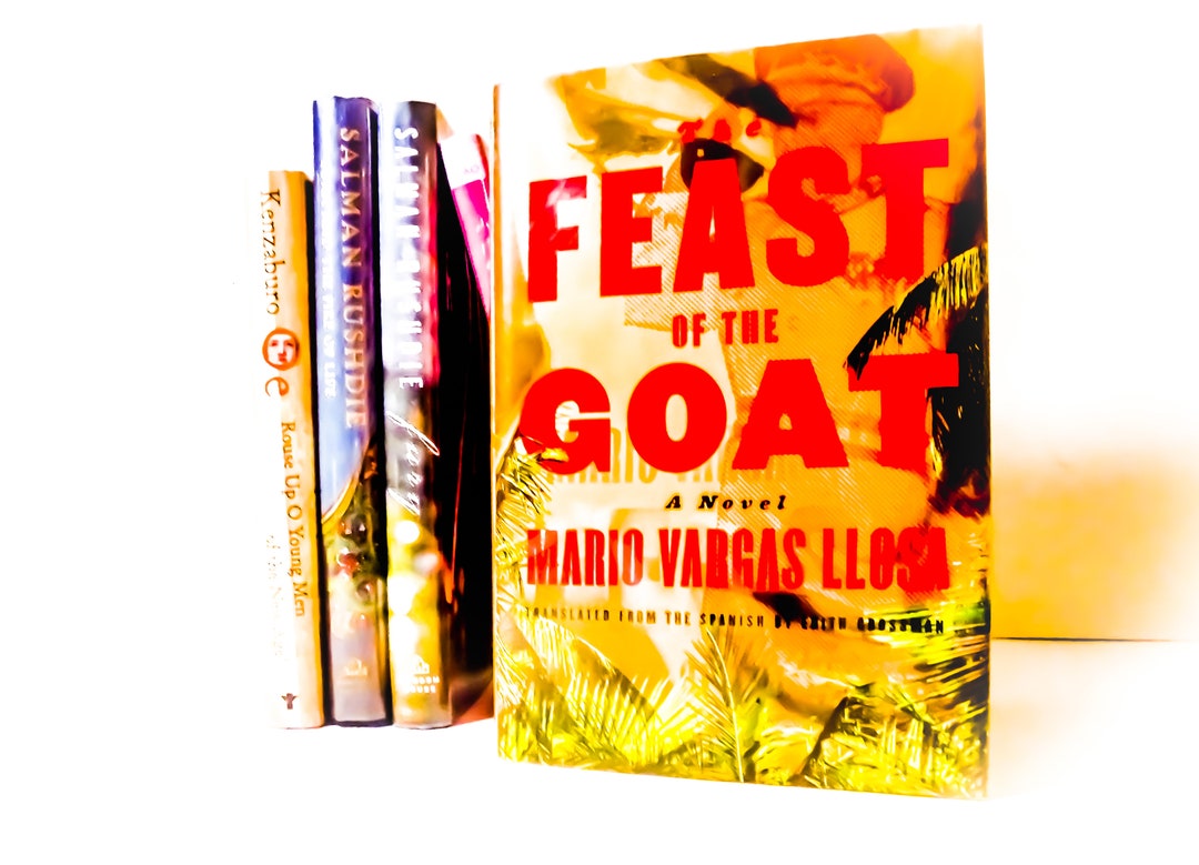 Mario Vargas Llosa / the Feast of the Goat / 2001, FSG / Hardcover ...