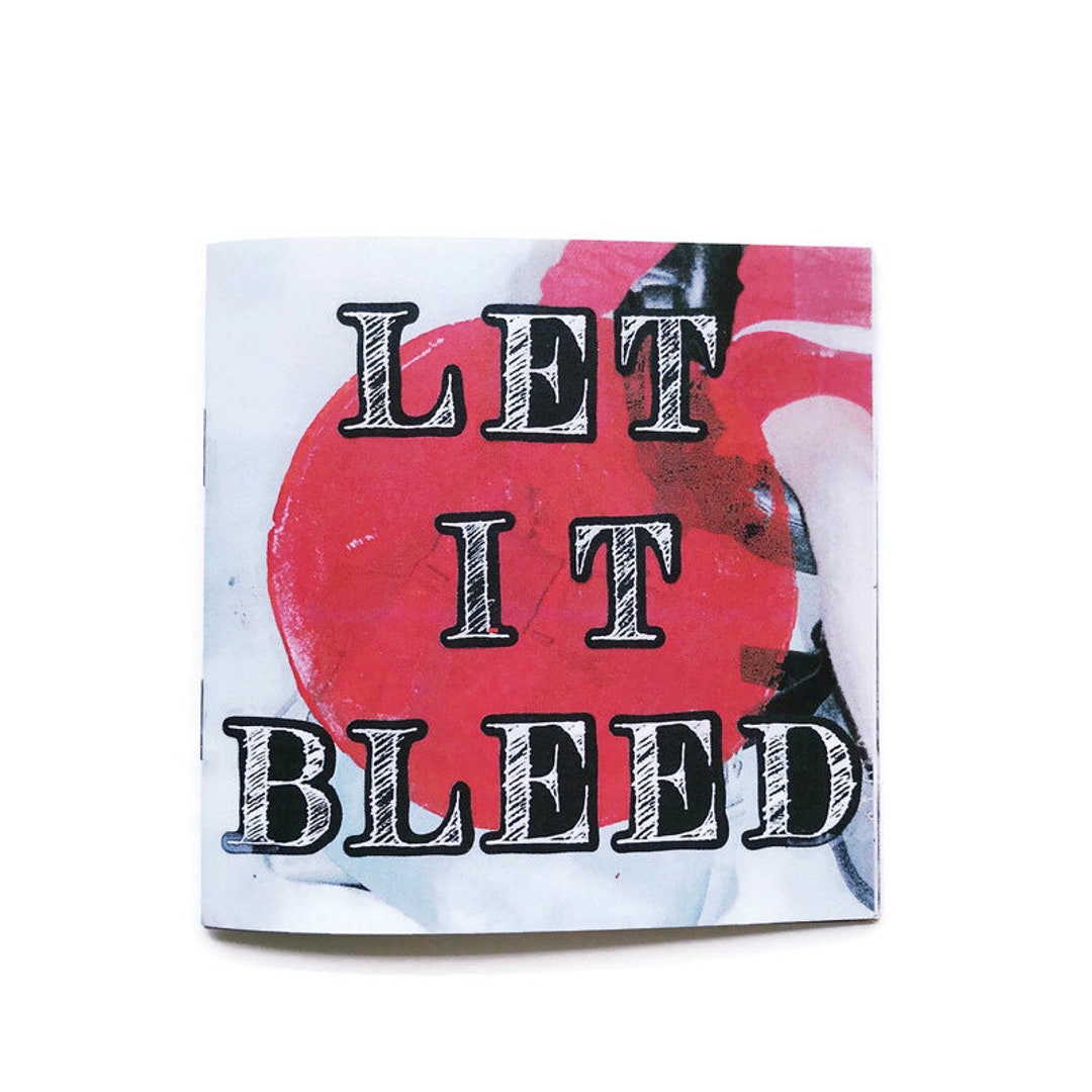 Let It Bleed Zine / Gender Inclusive Trans Menstruation Moon Cycle ...