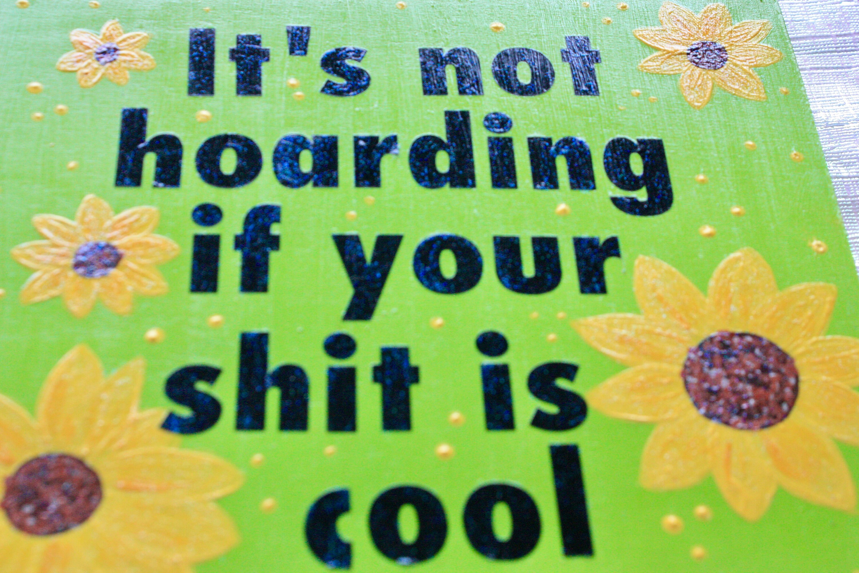 It Isn't Hoarding Sign - Etsy