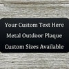 Outdoor Metal Plaque, Engraved With Your Custom Text, Multiple Sizes - Etsy