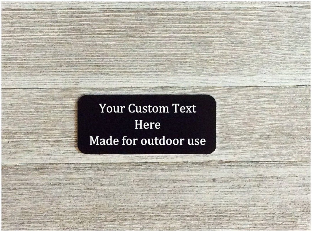Personalized Metal Plaque, Custom Engraved Metal Outdoor Tag, 3 X 1.50 ...
