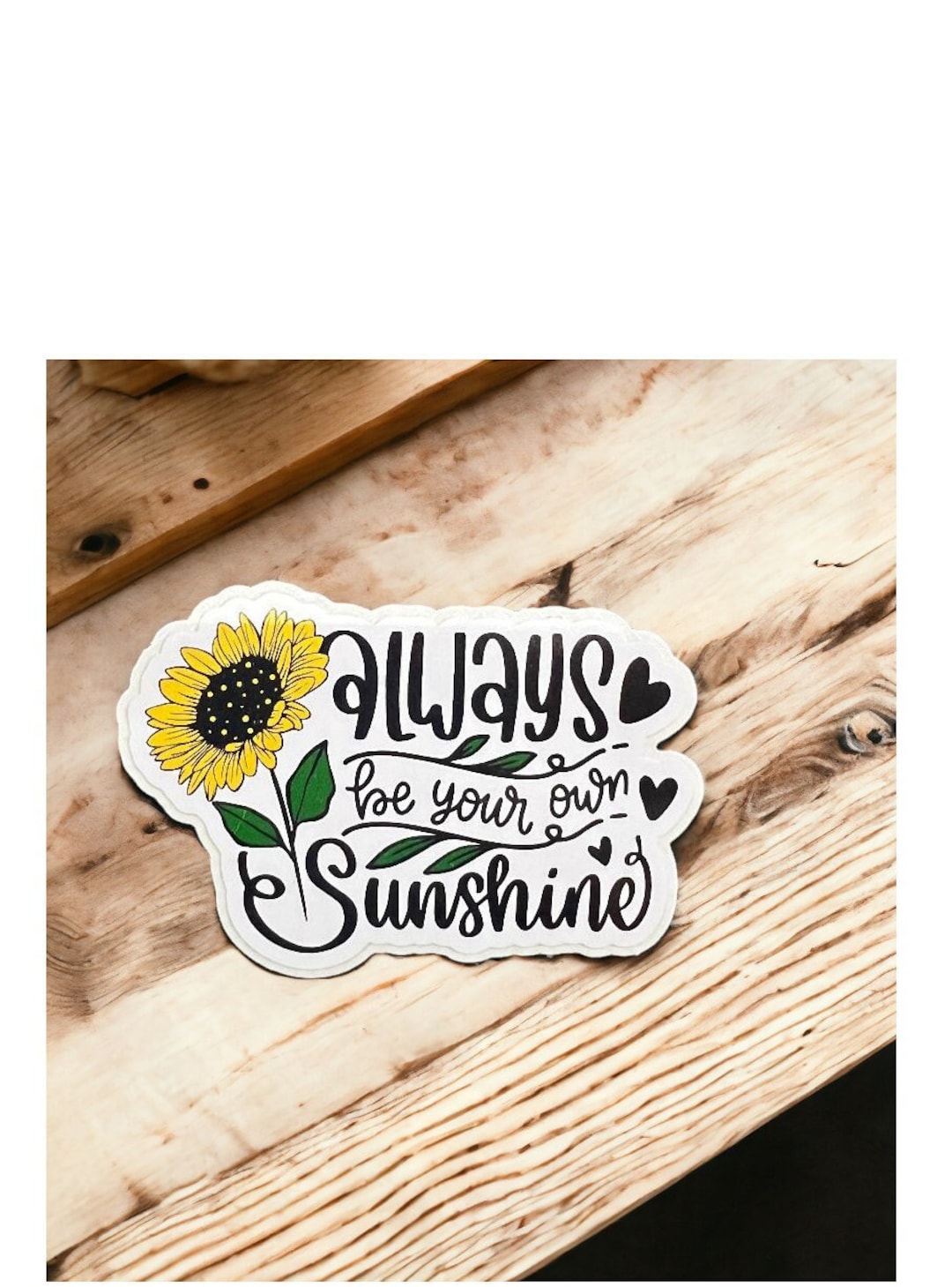 Outdoor Sticker Sunflower With Quote Vinyl Sticker Waterproof Sticker ...
