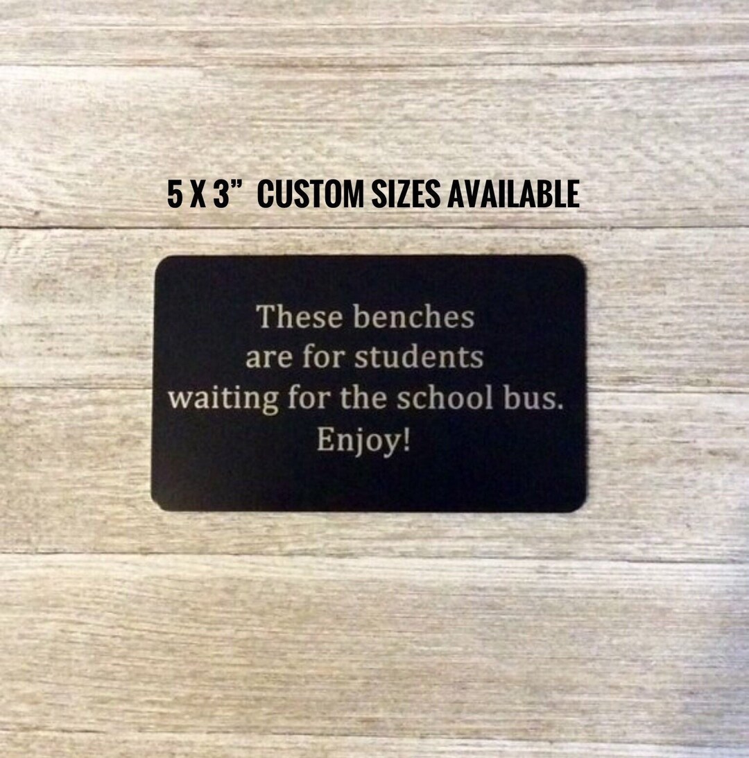 Engraved Metal Plaque, Outdoor Sign, Metal Signs, Bench Plaque, 5x3 ...