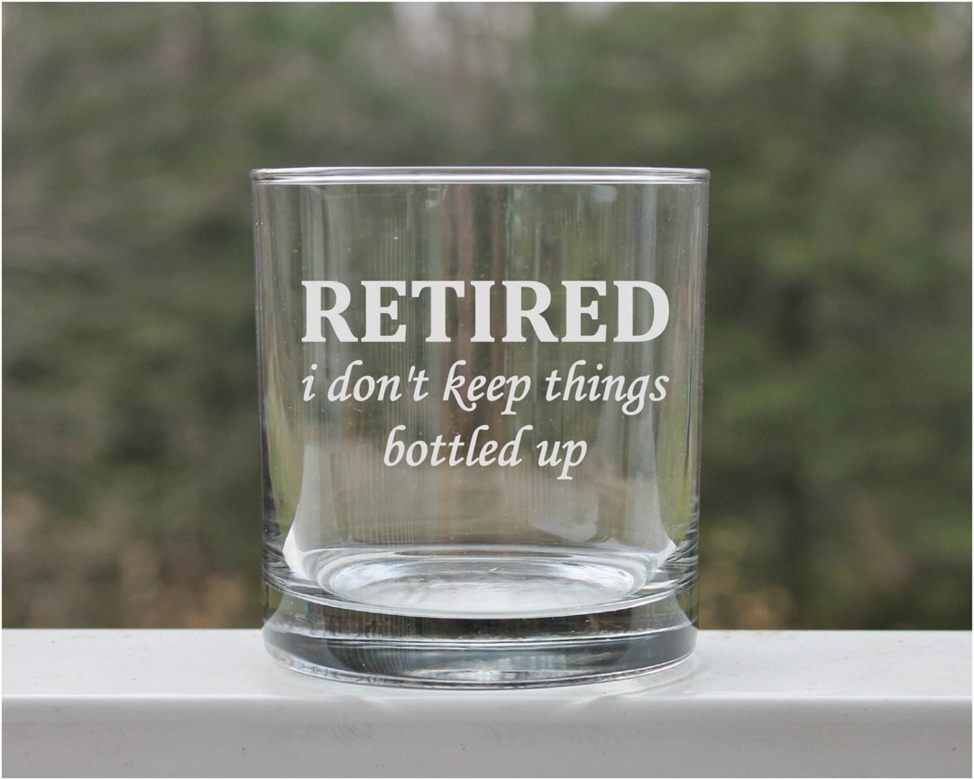 Custom Etched Whiskey Glass - Rock Glass for Retirement - Unique ...