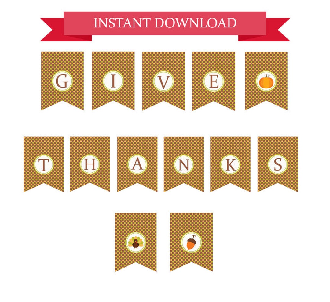 Thanksgiving Printable Decor, Give Thanks Banner Instant Download, DIY ...