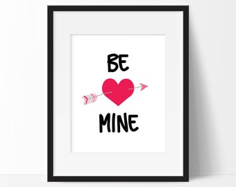 Be Mine Wall Art Printable Instant Download Valentines Day - Etsy