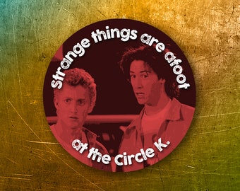 Bill and Ted Sticker - Etsy