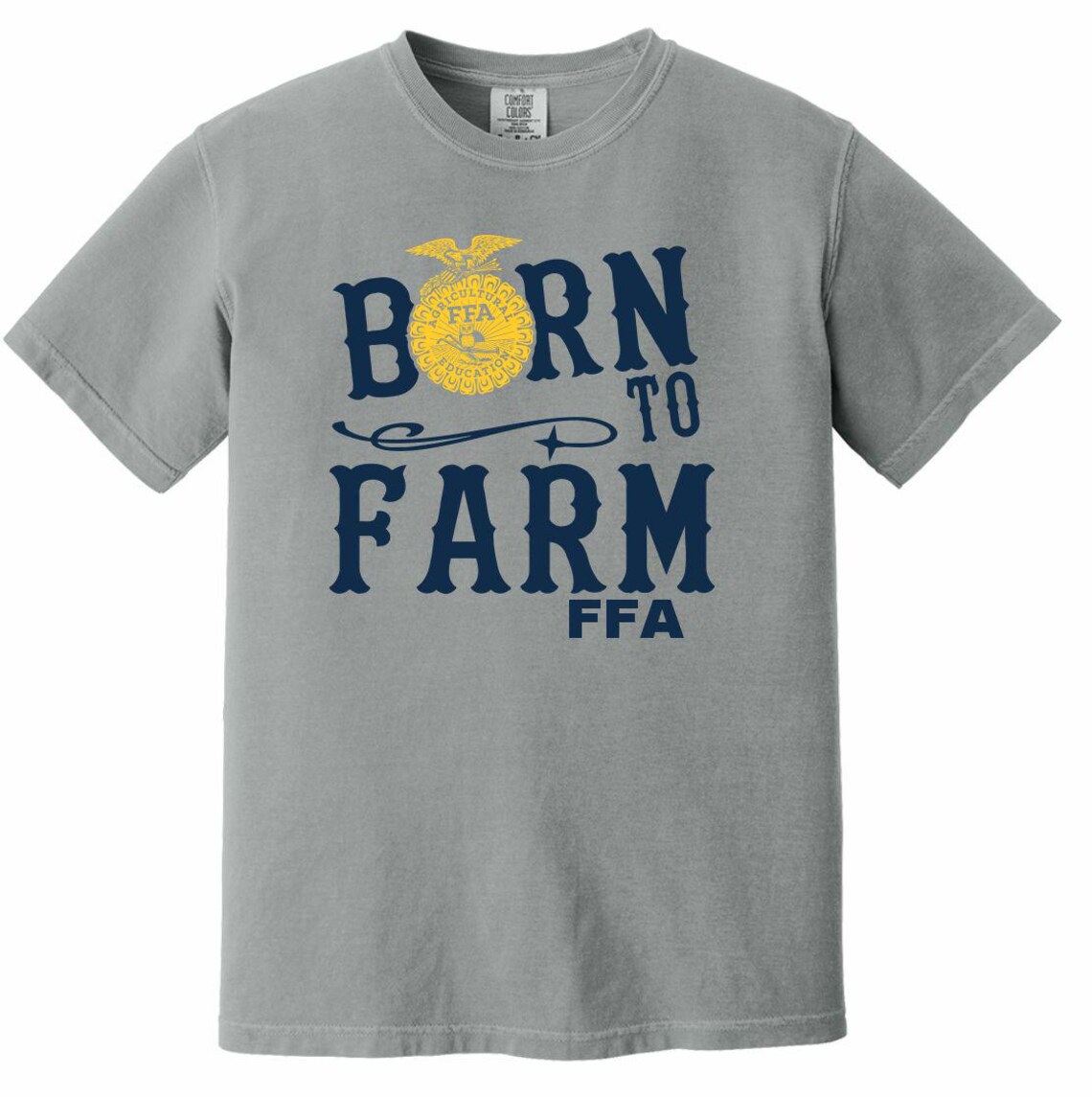 FFA Born to Farm Comfort Colors T-shirt Blue Letters / FFA Farm Shirt ...