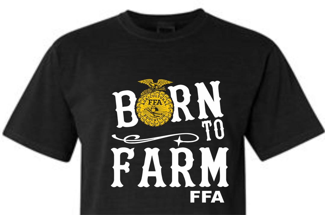 FFA Born to Farm Comfort Colors T-shirt White Letters/ FFA Farm Shirt ...