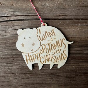 I Want a Hippopotamus for Christmas Ornament, Gift - Etsy