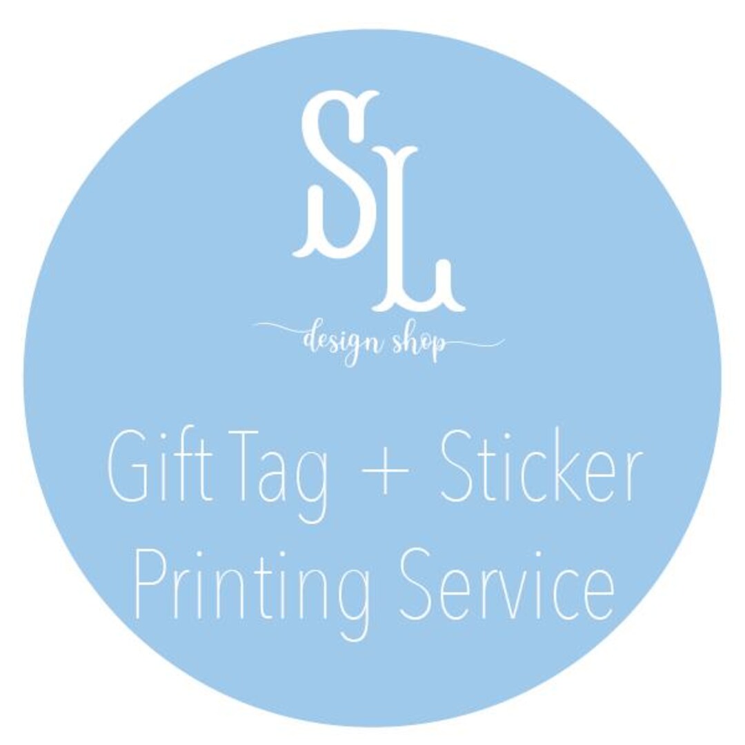 Gift Tag + Sticker Printing Service | to Be Purchased WITH Digital ...